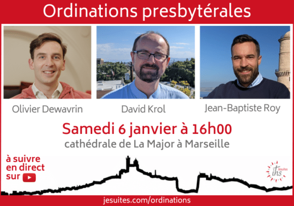 Ordinations presbytérales d'Olivier Dewavrin sj, Jean-Baptiste Roy sj ...